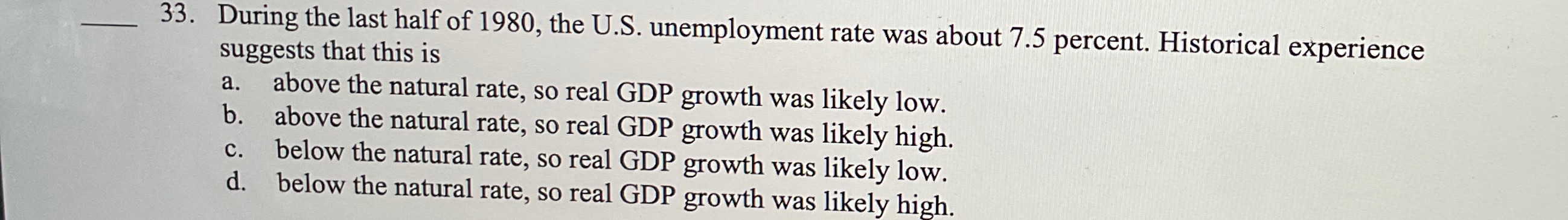 Solved q, 33. ﻿During the last half of 1980 , ﻿the U.S. | Chegg.com