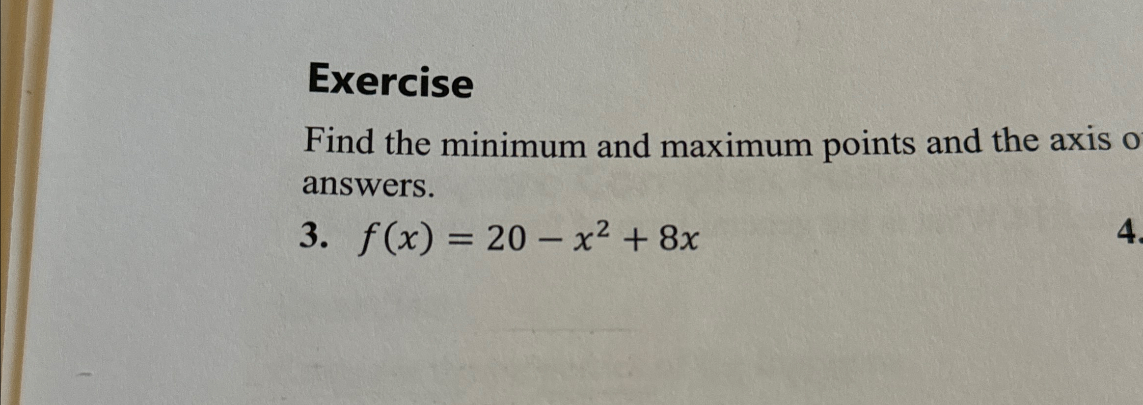 Solved ExerciseFind the minimum and maximum points and the | Chegg.com