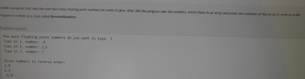 Solved Create a program that asks the user how many floating | Chegg.com