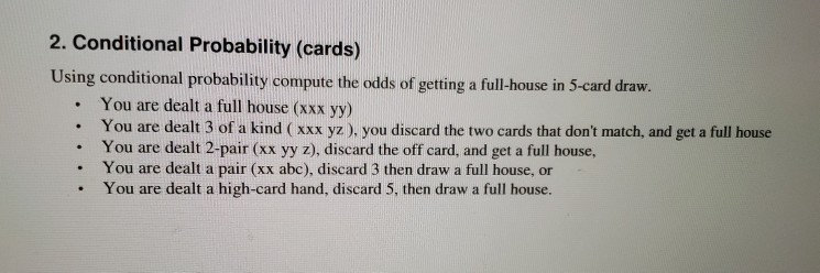 Solved 2. Conditional Probability (cards) Using conditional | Chegg.com