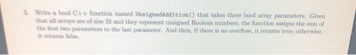 Solved 3. Write a bool C++ function named UnsignedAddition | Chegg.com