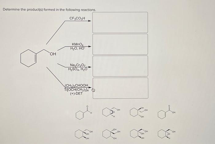 Solved Determine The Product S Formed In The Following