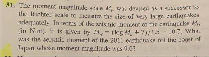 Solved The moment magnitude scale M₁ was devised as a | Chegg.com