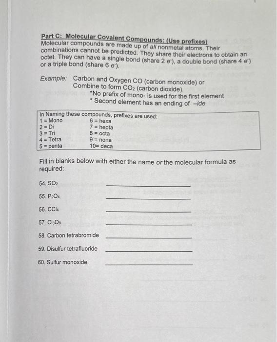Solved Part C: Molecular Covalent Compounds: (Use prefixes) | Chegg.com
