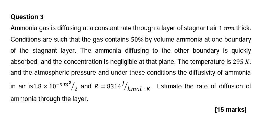 Solved Question 3 Ammonia gas is diffusing at a constant | Chegg.com