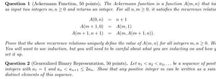 Solved Question 1 (Ackermann Function, 50 points). The | Chegg.com