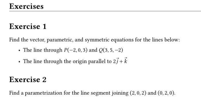 Solved Find The Vector Parametric And Symmetric Equations