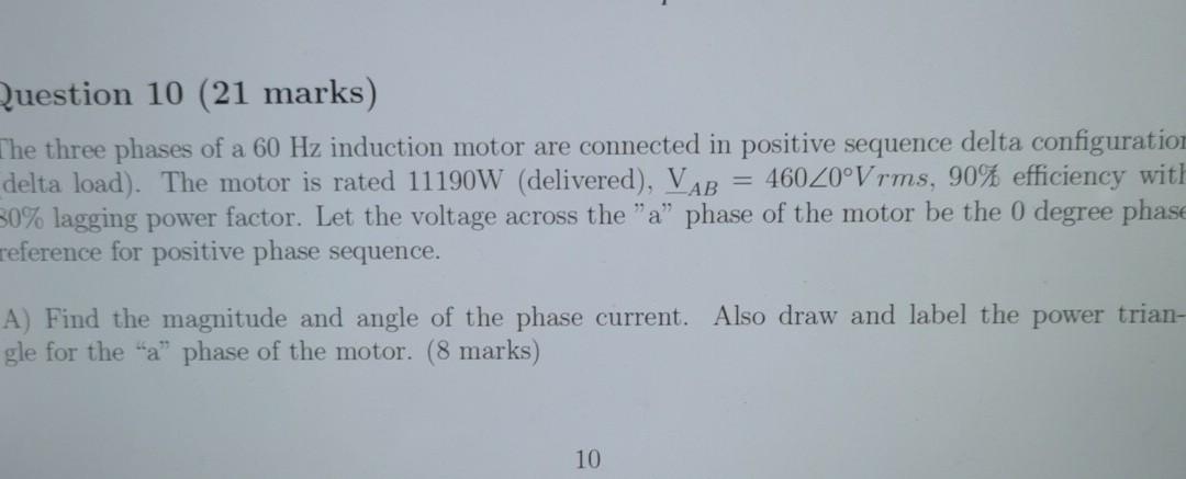 Solved Question 10 (21 marks) The three phases of a 60 Hz | Chegg.com