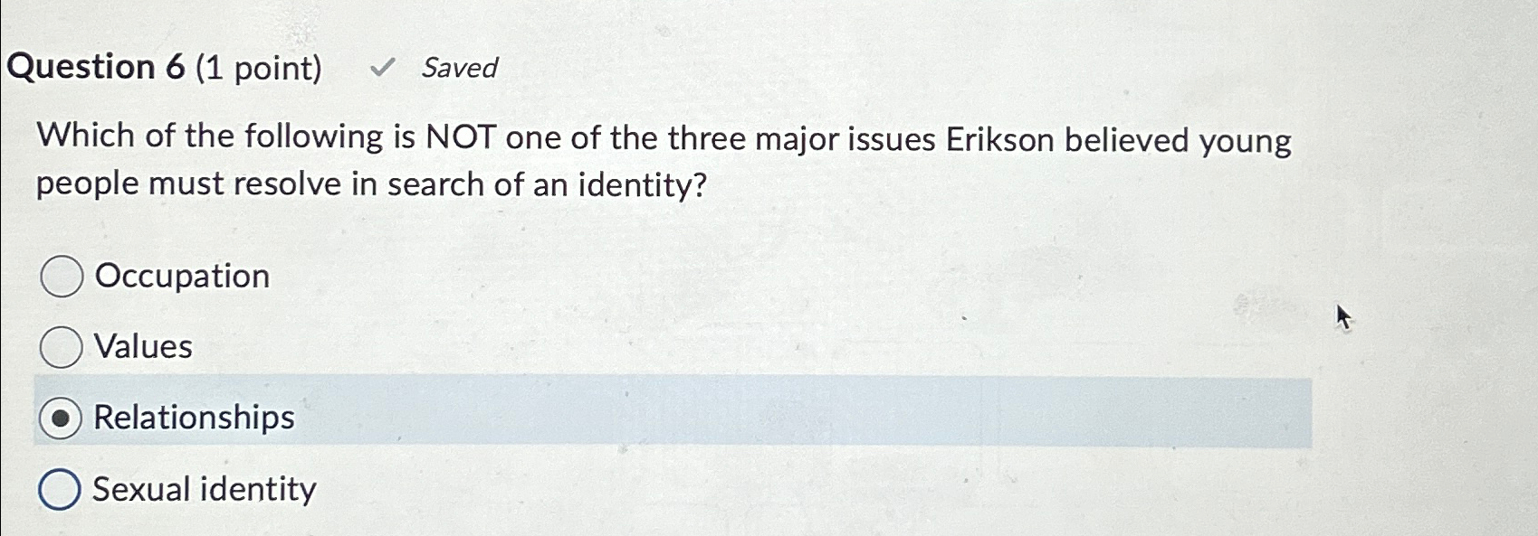 Solved Question 6 (1 ﻿point) ﻿SavedWhich of the following | Chegg.com