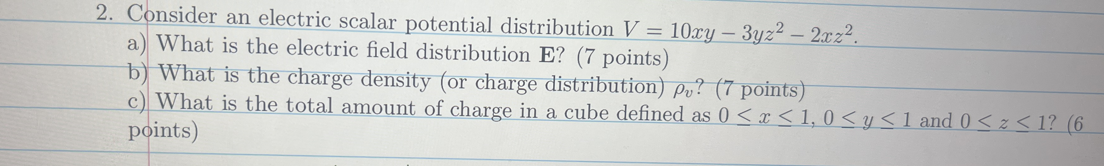 Solved Consider an electric scalar potential distribution | Chegg.com