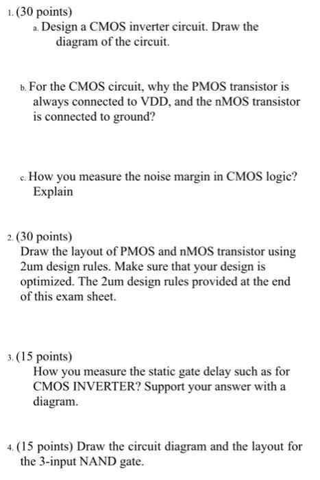 Solved 1. (30 points) a. Design a CMOS inverter circuit. | Chegg.com