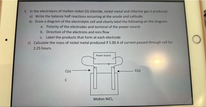 Solved 3. In the electrolysis of molten nickel (II) | Chegg.com