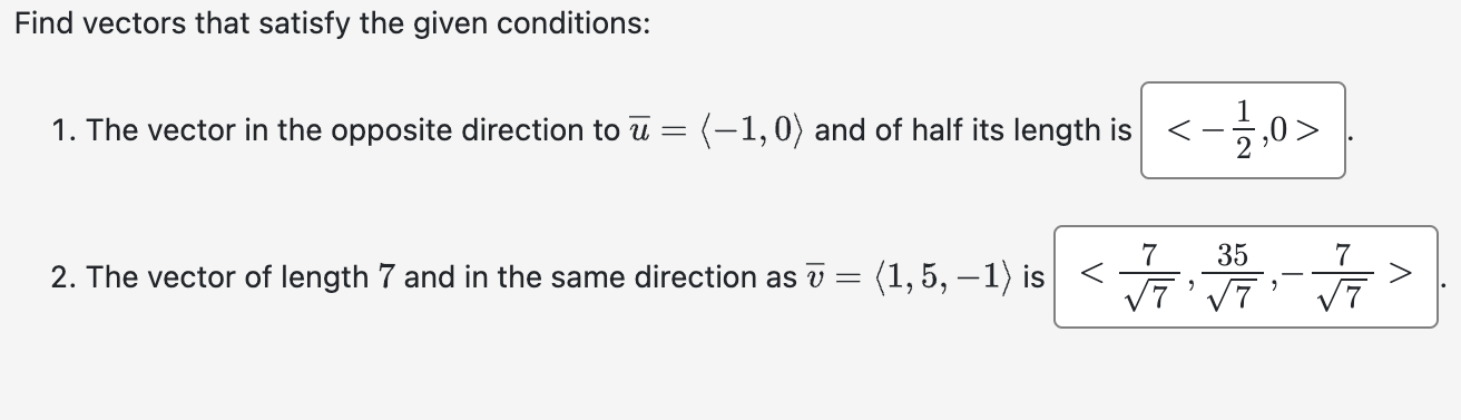 Solved Find vectors that satisfy the given conditions:The | Chegg.com