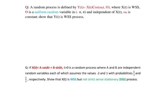 Solved Q: A random process is defined by | Chegg.com