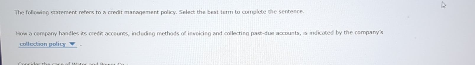 Solved The following statement refers to a credit management | Chegg.com