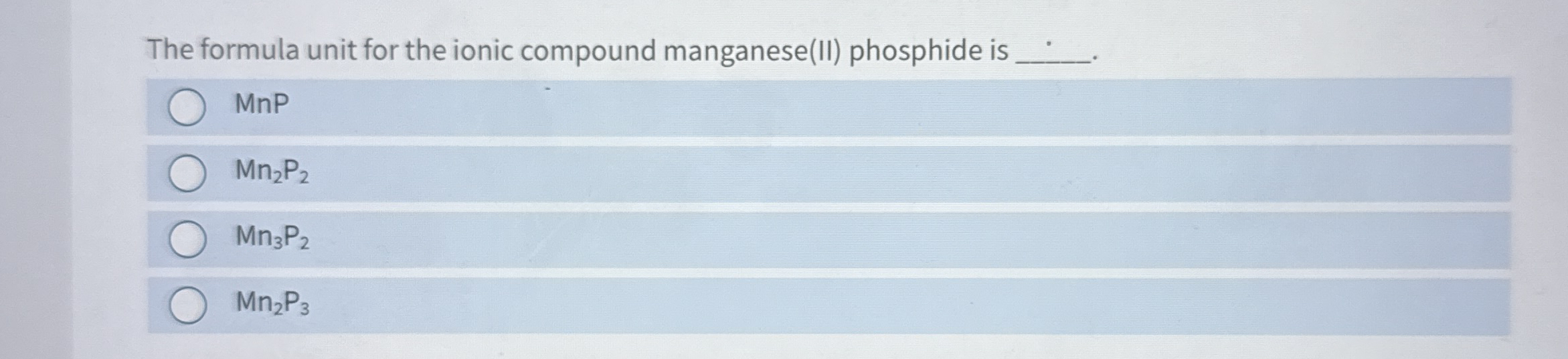 Solved The formula unit for the ionic compound manganese(II) | Chegg.com