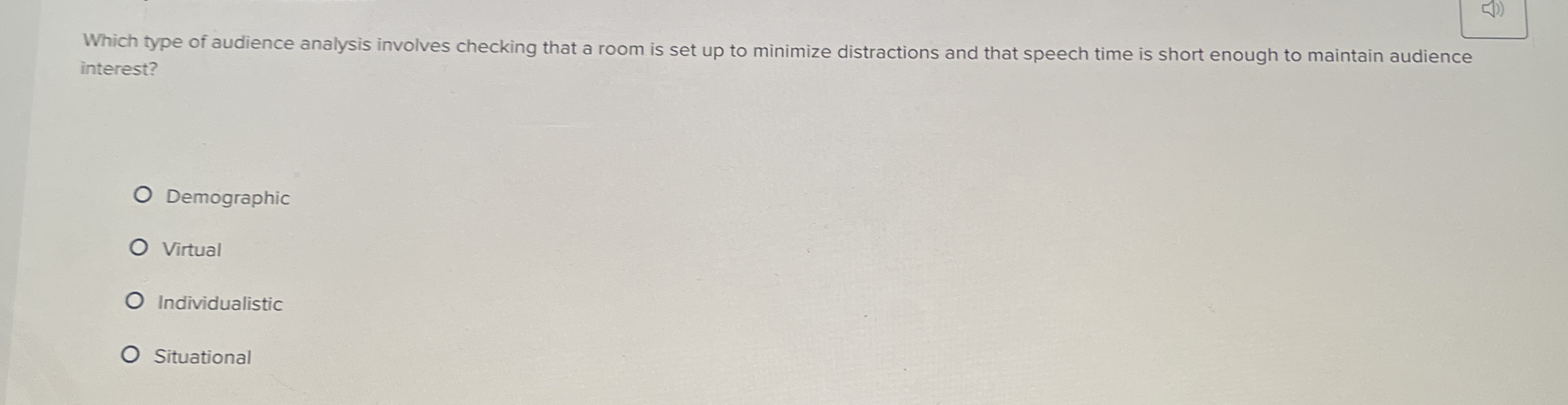 Solved Which type of audience analysis involves checking | Chegg.com