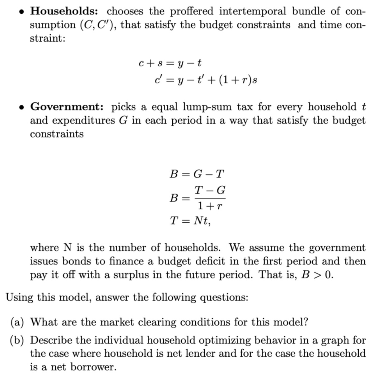 Solved Households: chooses the proffered intertemporal | Chegg.com