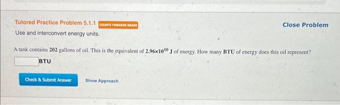 Solved Tutored Practice Problem 5 1 1 Close Proble Use And