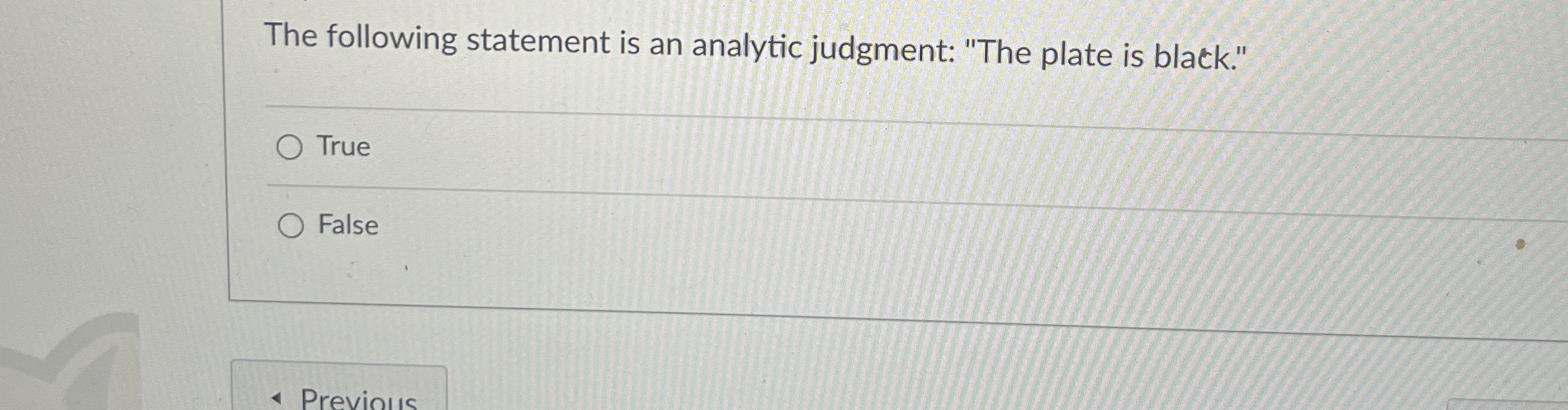 Solved The following statement is an analytic judgment: "The | Chegg.com