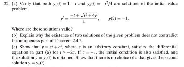 Solved 2. (a) Verify that both y1(t)=1−t and y2(t)=−t2/4 are | Chegg.com