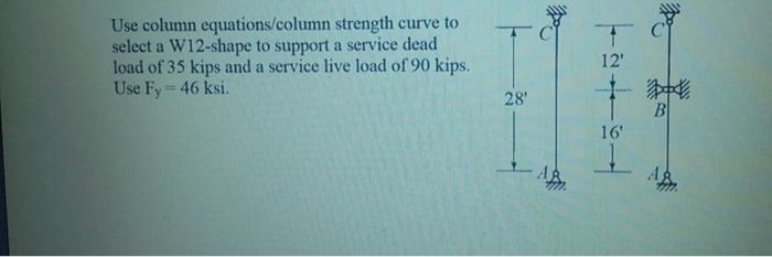 Solved + Use column equations/column strength curve to | Chegg.com