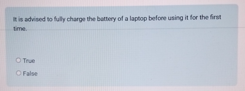 Solved It is advised to fully charge the battery of a laptop | Chegg.com