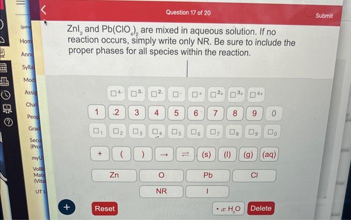 Solved ZnI2 and Pb(ClO4)2 are mixed in aqueous solution. If | Chegg.com