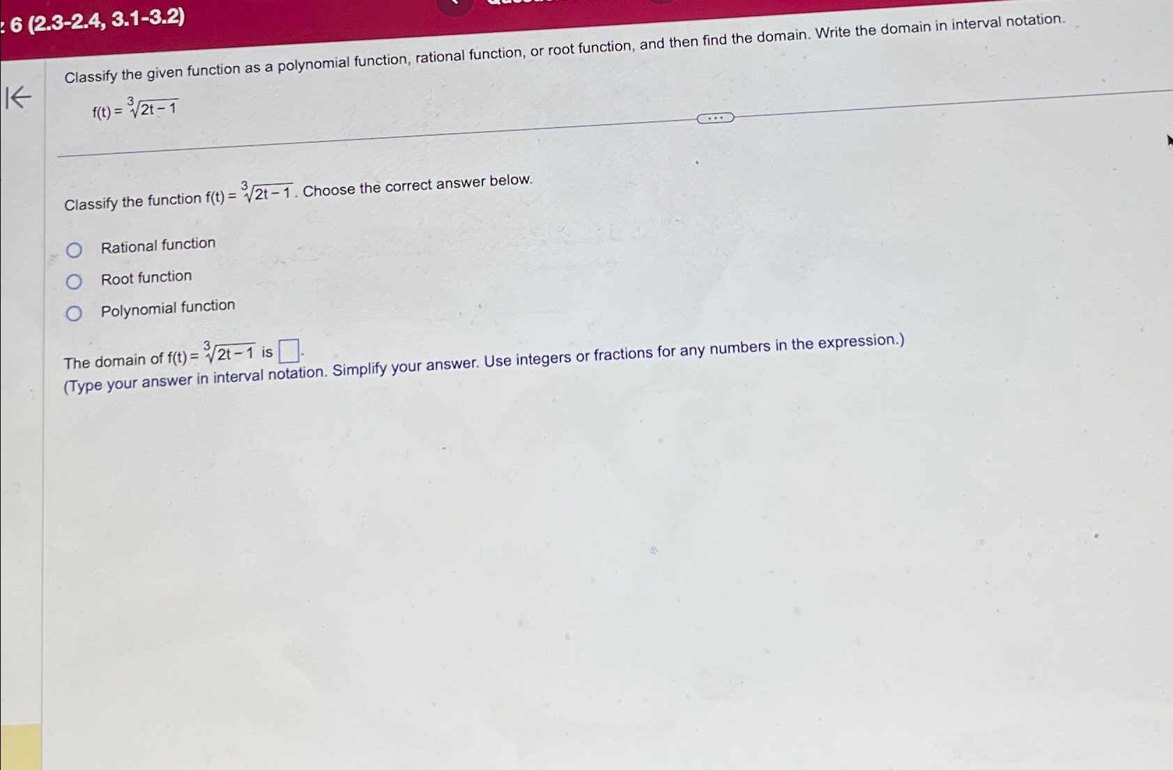 Solved 6(2.3-2.4,3.1-3.2)Classify the given function as a | Chegg.com
