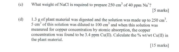 Solved (c) What weight of \\( \\mathrm{NaCl} \\) is required | Chegg.com