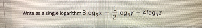 Solved Write as a single logarithm 3logsx + 1 10BsY -logsy - | Chegg.com