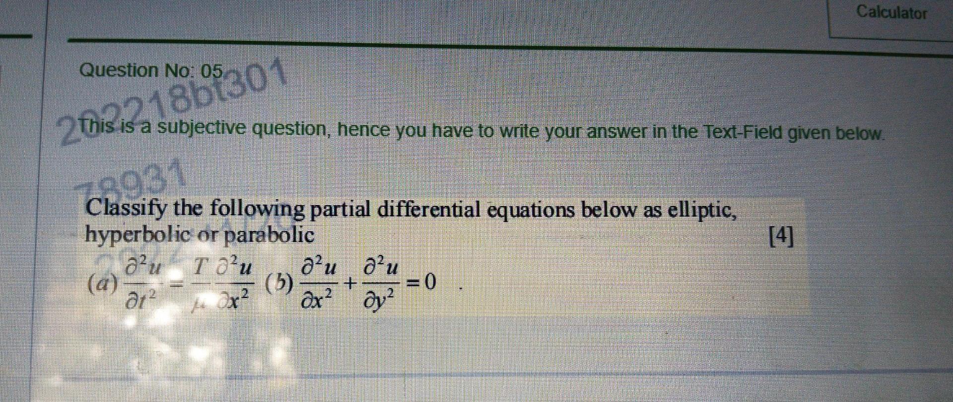 Solved Classify the following partial differential equations | Chegg.com
