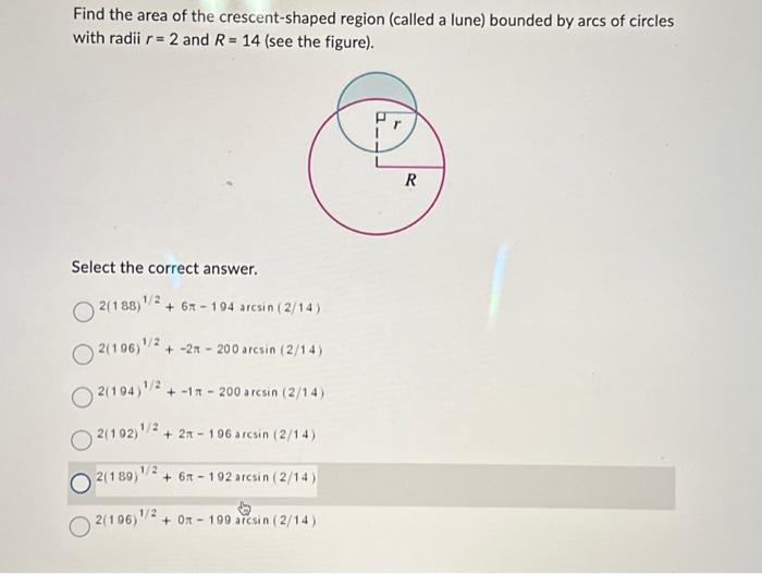 Solved Find the area of the crescent-shaped region (called a | Chegg.com