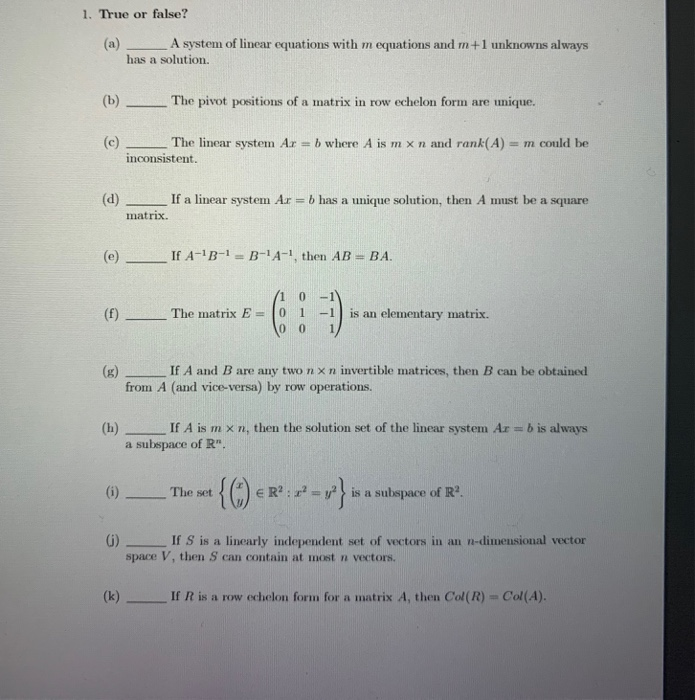Solved 1. True or false? (a) A system of linear equations | Chegg.com