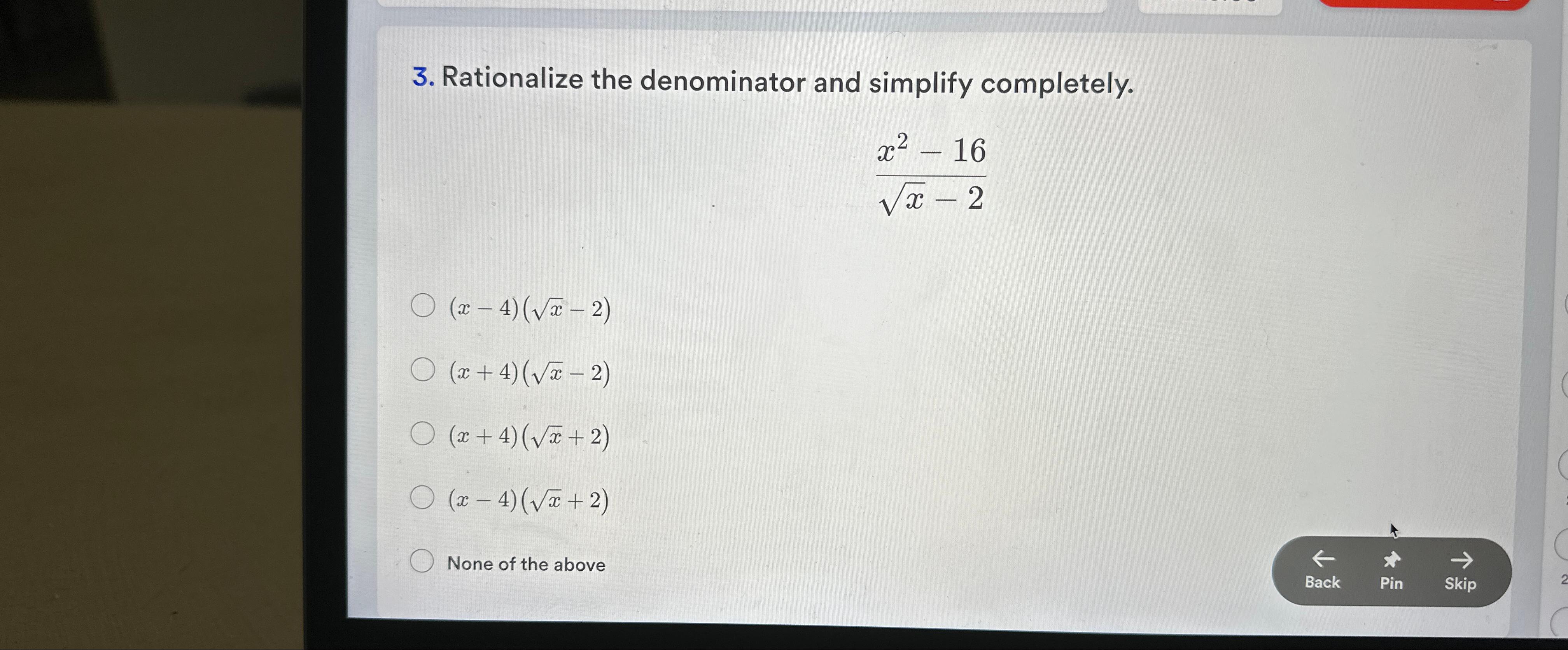 Solved Rationalize the denominator and simplify | Chegg.com