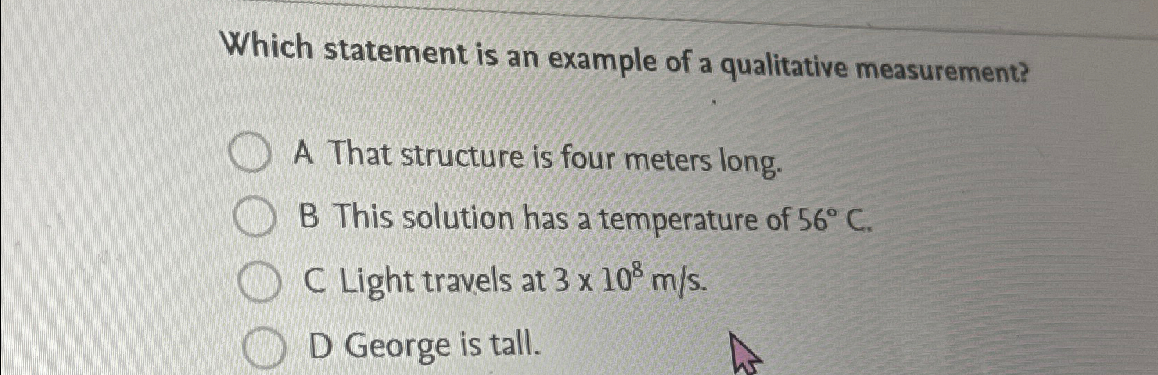 Solved Which statement is an example of a qualitative | Chegg.com