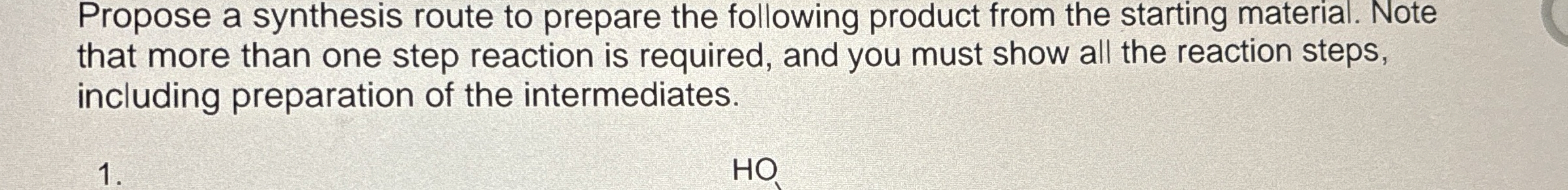 Solved Propose a synthesis route to prepare the following | Chegg.com