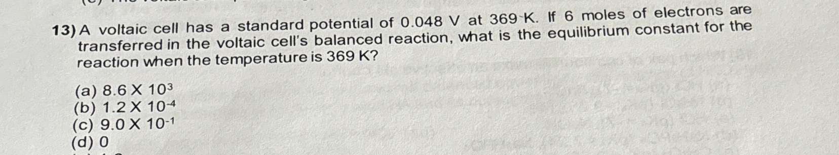 Solved A voltaic cell has a standard potential of 0.048V ﻿at | Chegg.com