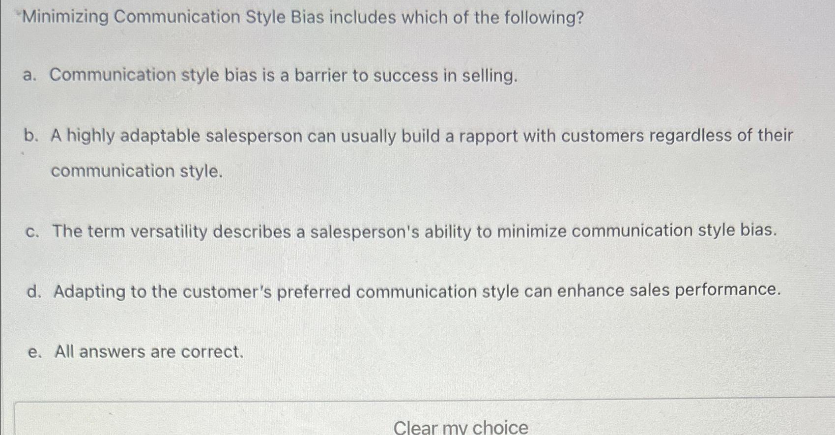 Solved Minimizing Communication Style Bias includes which of | Chegg.com