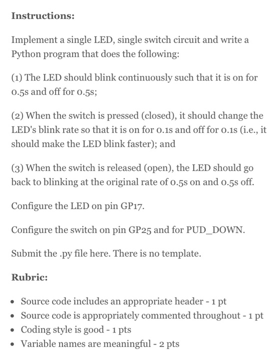 Solved Instructions: Implement a single LED, single switch | Chegg.com
