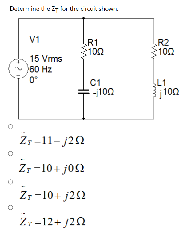 Solved Determine the ZT ﻿for the circuit | Chegg.com