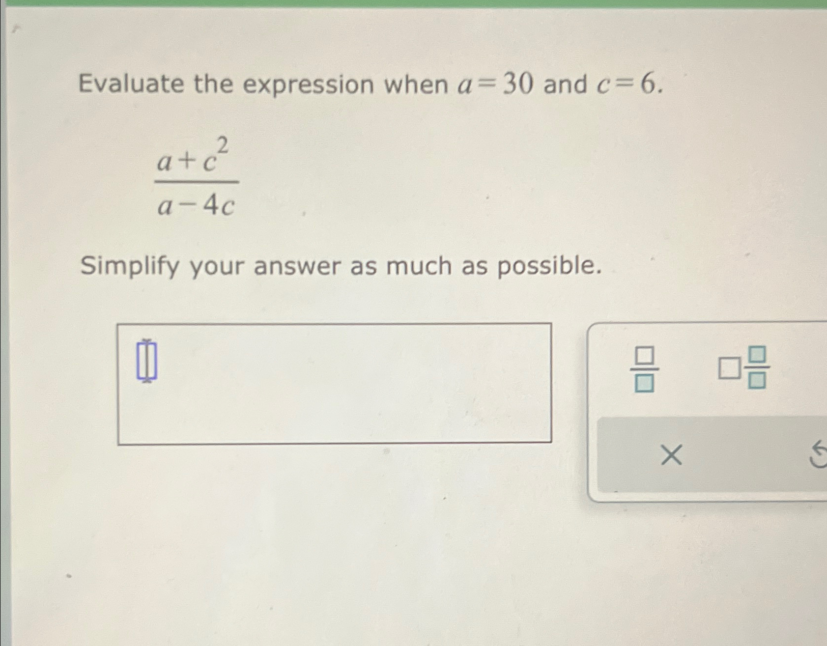 Solved Evaluate the expression when a=30 ﻿and | Chegg.com