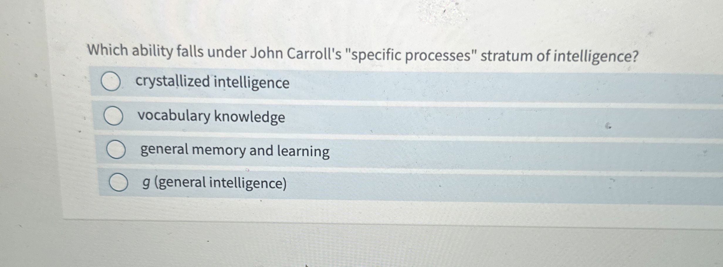 Solved Which ability falls under John Carroll's "specific | Chegg.com