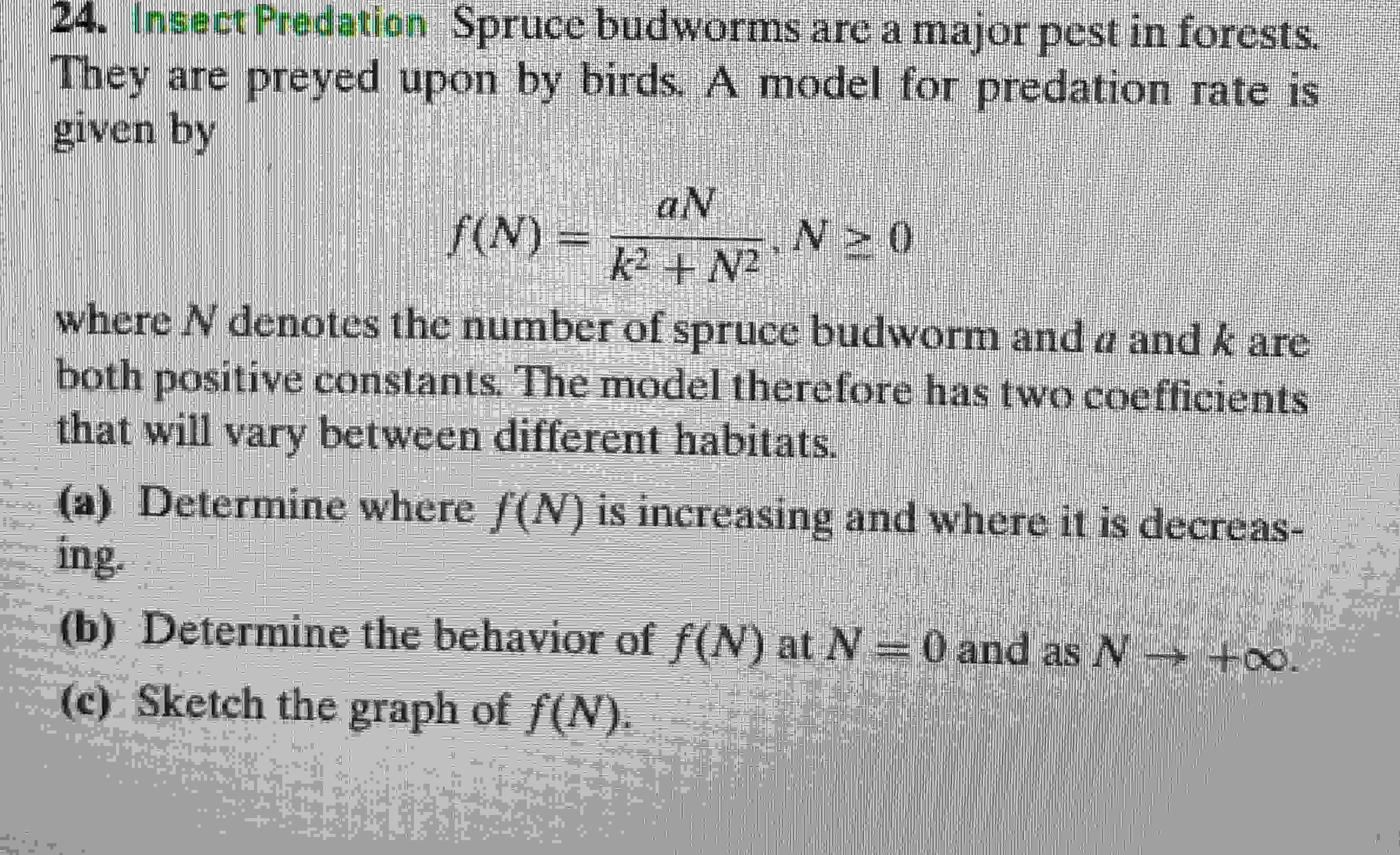 Solved Insect Predation Spruce budworms are a major pest in | Chegg.com