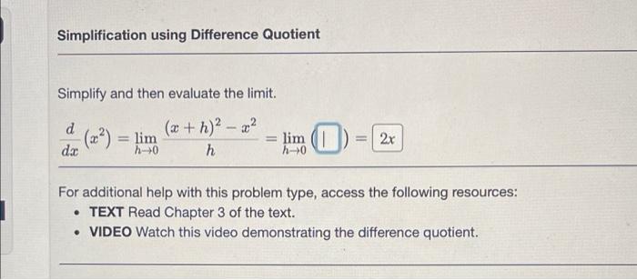 Solved Simplification using Difference Quotient Simplify and | Chegg.com