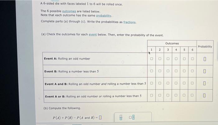Solved A 6-sided die with faces labeled 1 to 6 will be | Chegg.com