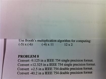 Solved Use Booth's multiplication algorithm for computing: | Chegg.com