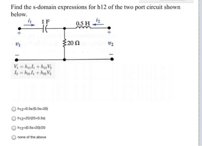 Solved Find the s-domain expressions for h12 of the two port | Chegg.com