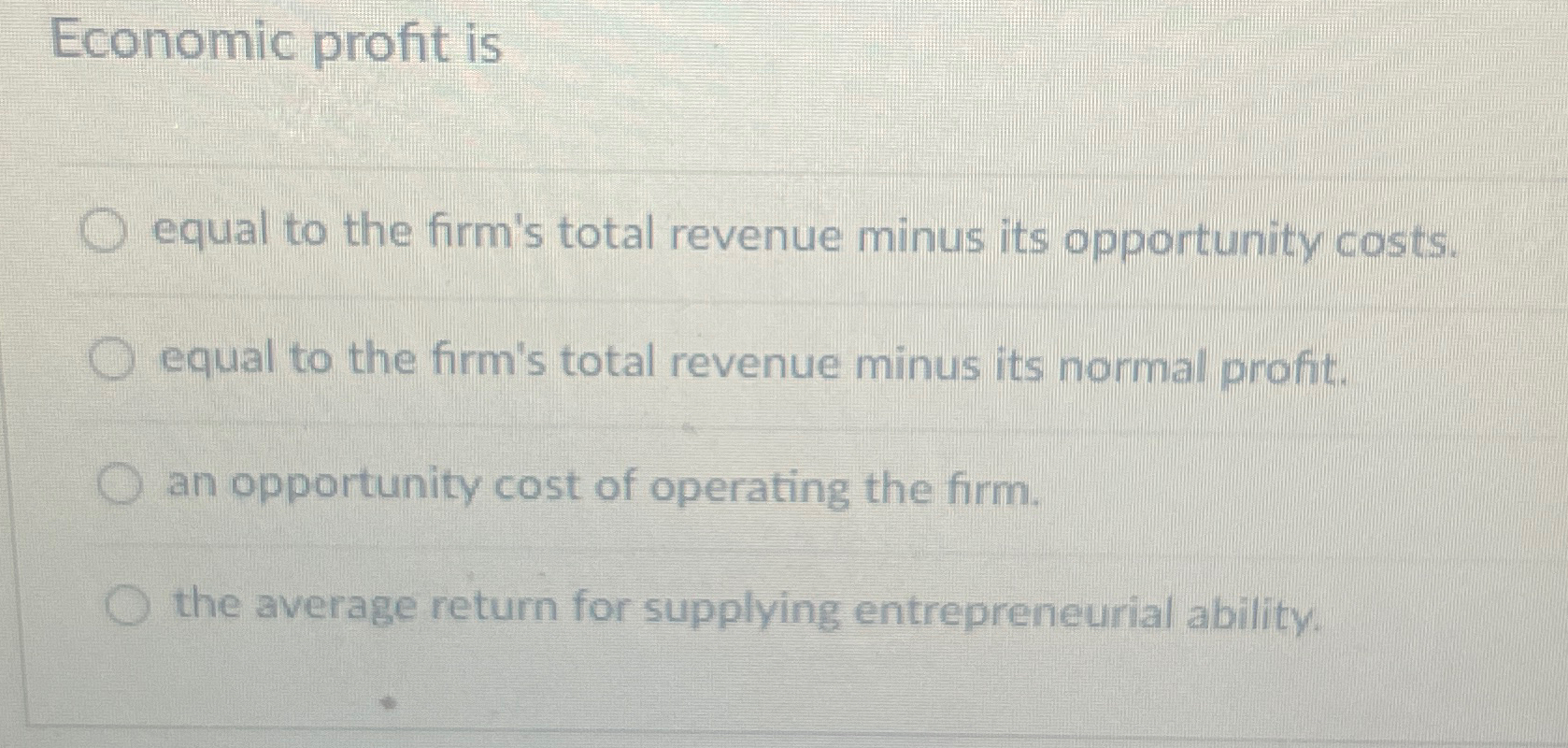 Solved Economic profit isequal to the firm's total revenue | Chegg.com