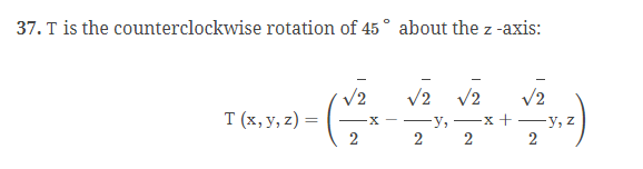 Solved T ﻿is the counterclockwise rotation of 45° ﻿about the | Chegg.com